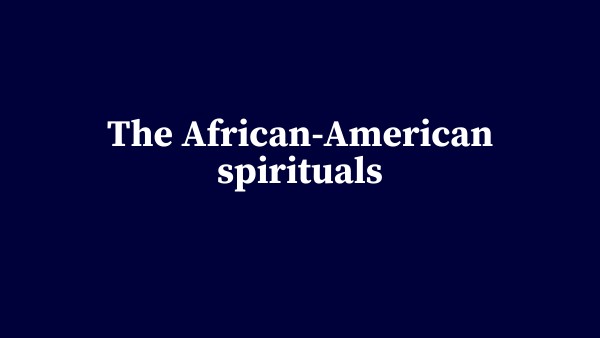 Spirituals | Genially