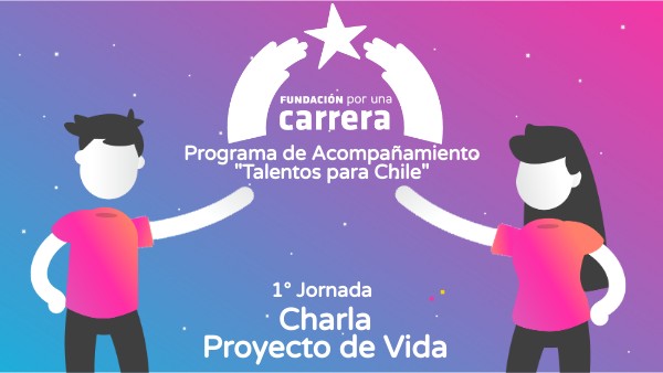 Charla Proyecto de Vida 8° básico | Genially