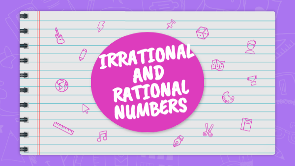Irrational numbers 7 th