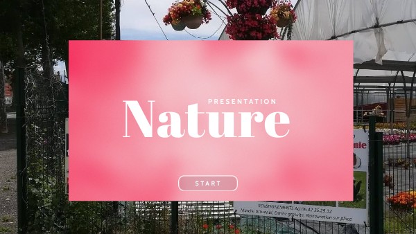 NATURE PRESENTATION