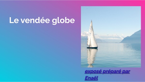 le vendée globe | Genially