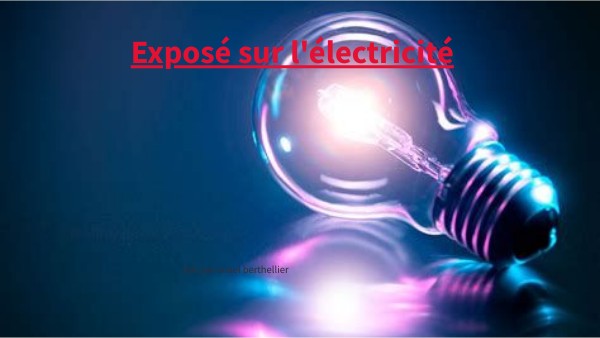 exposé sur l'électricité | Genially