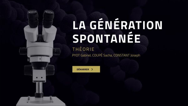 Génération spontanée | Genially