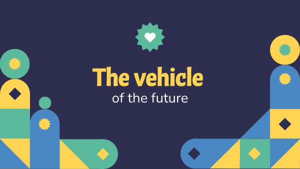 Future vehicle | Genially