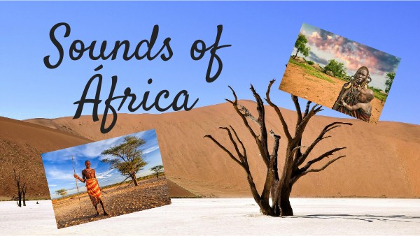 Sounds of Africa | Genially