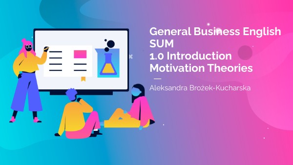 GBE SUM 1.0 Introduction & Motivation Theories | Genially