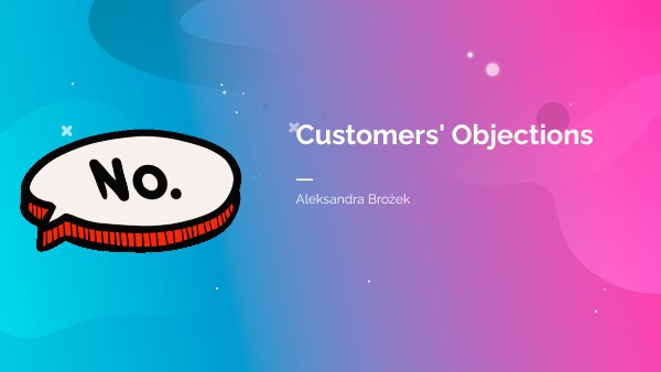 Customer Objections