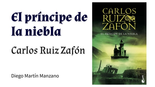El príncipe de la niebla Diego Martín Manzano