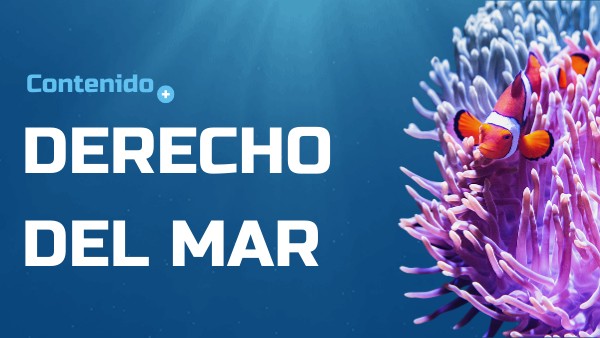 Semana 17_DERECHODEL MAR | Genially