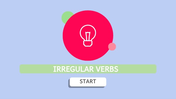 IRREGULAR VERBS 2 | Genially