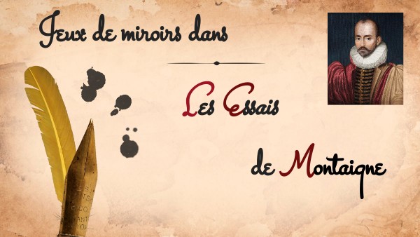 PROJET LECTURE MONTAIGNE 3e | Genially