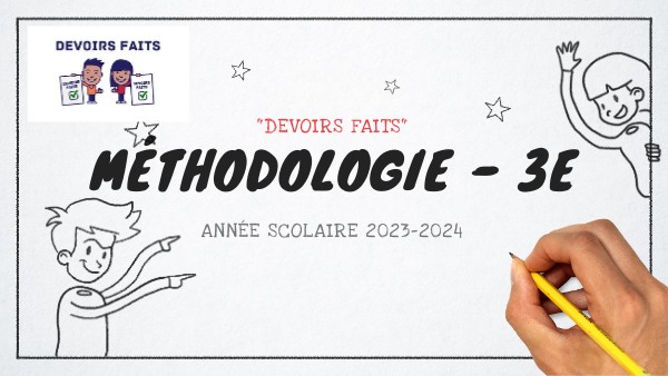 Devoirs faits - méthodologie 3e 2023-2024 | Genially