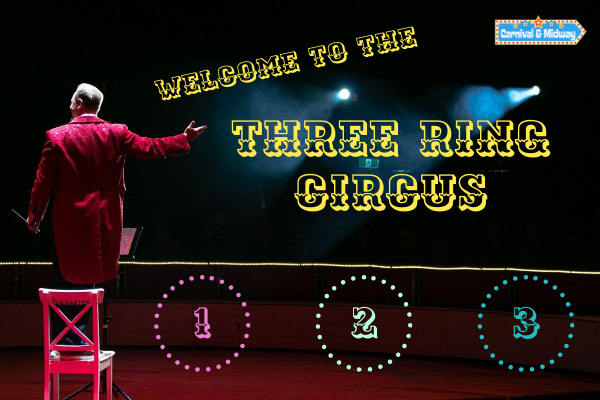 Three Ring Circus