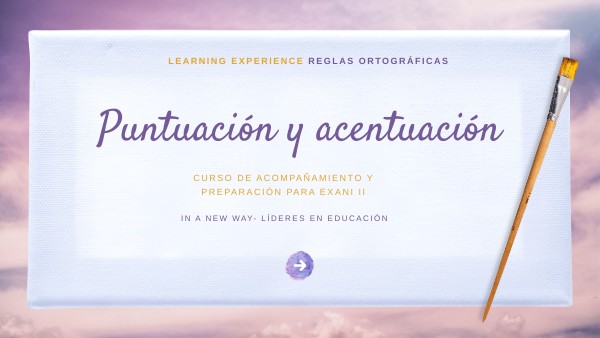 REGLAS ORTOGRÁFICAS | Genially