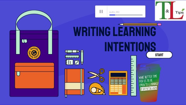 Pathways to Practice Module 3: Writing Learning Intentions | Genially