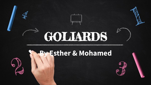 GOLIARDS MOHA&ESTHER | Genially