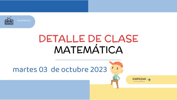 martes 03 de octubre matemática | Genially