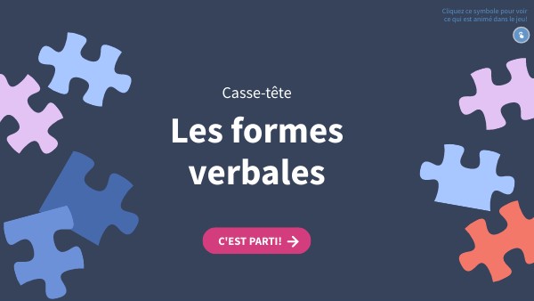 Casse-tête. Les formes verbales | Genially