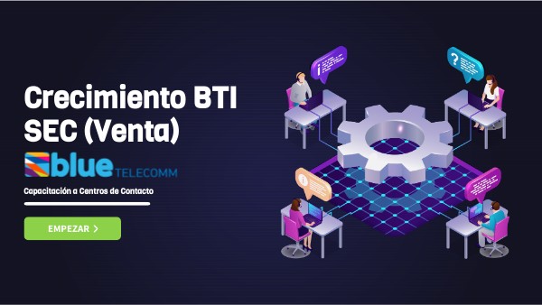 Crecimiento BTI SEC Venta | Genially