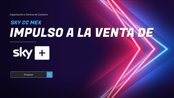Impulso a la Venta de Sky+ | Genially