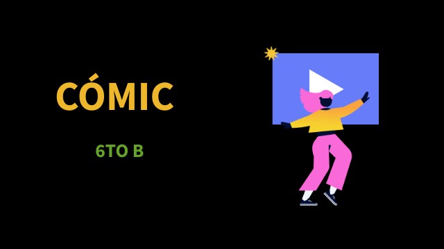 CÓMIC 6TO B | Genially