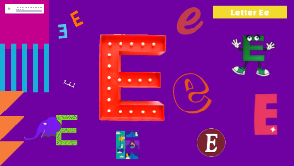 Letter e | Genially