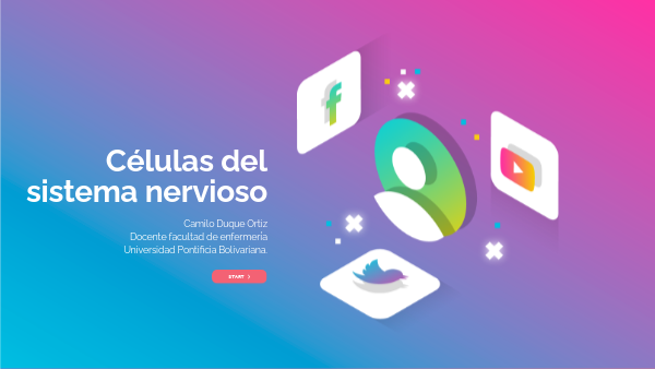 M1_9_Células del sistema nervioso | Genially