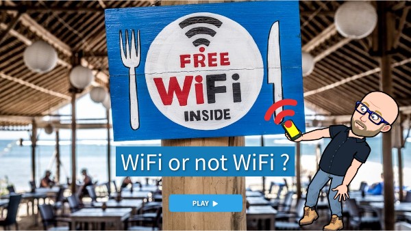 Wifi or not wifi ? | Genially