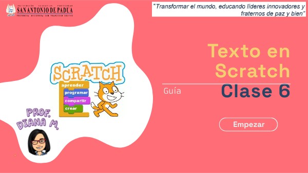 C6-Texto en Scratch-4°-IB | Genially
