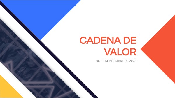 Cadena de Valor | Genially