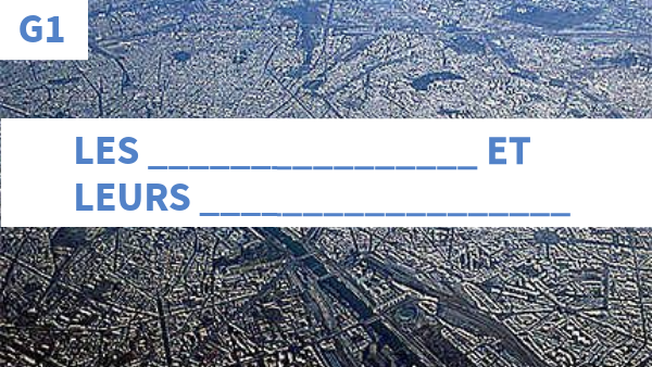 G1 - PAP - LES METROPOLES ET LEURS HABITANTS copie | Genially