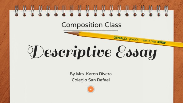 Descriptive Essay 11th | Genially