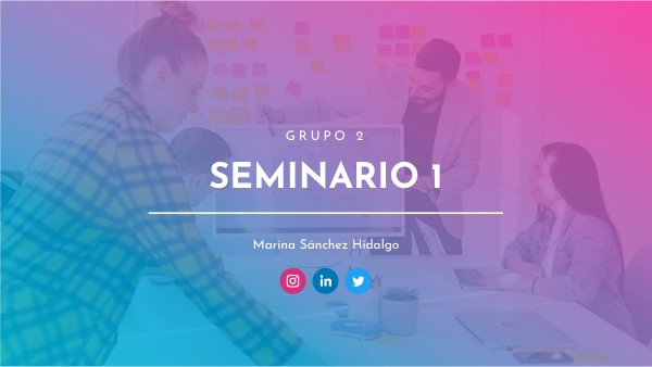 Seminario 1 Marina | Genially