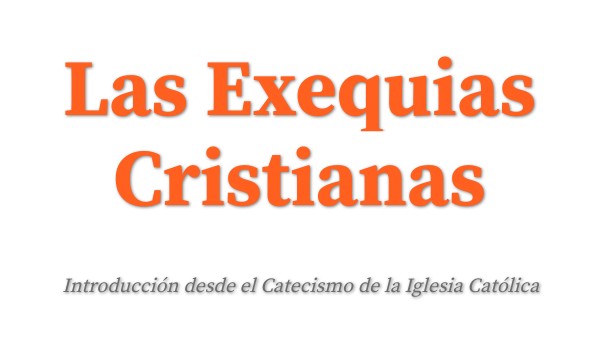 Año 2022.MKT Las Exequias Cristianas | Genially