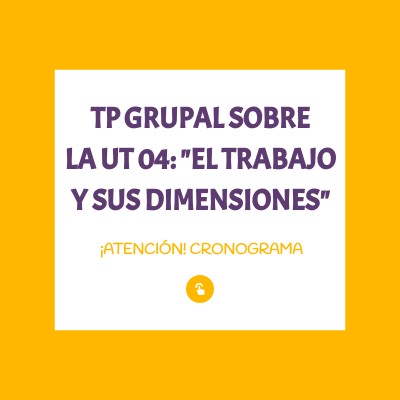Año 2023.DIG Cronograma para el TP (UT 04)