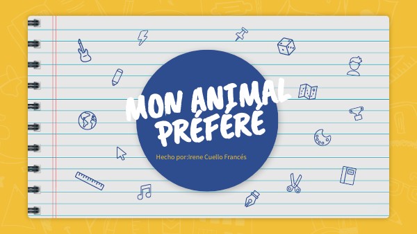 Mon Animal Préféré | Genially