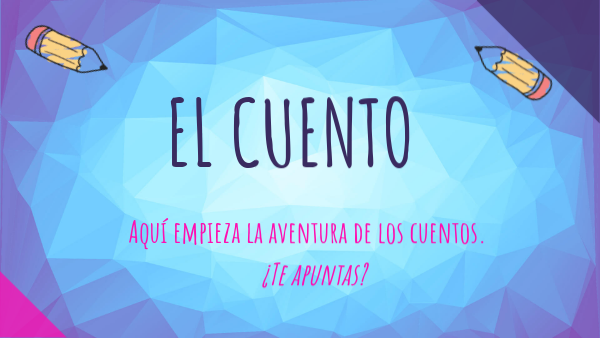 EL CUENTO | Genially