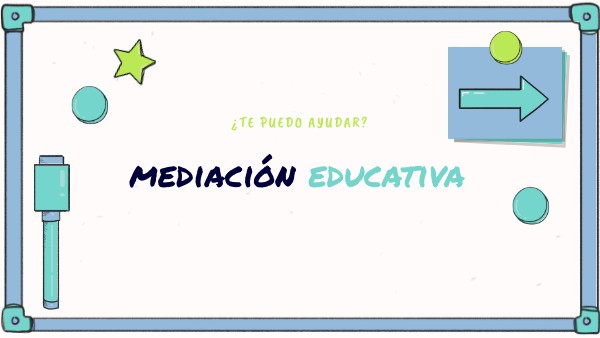 MEDIACIÓN ESCOLAR | Genially