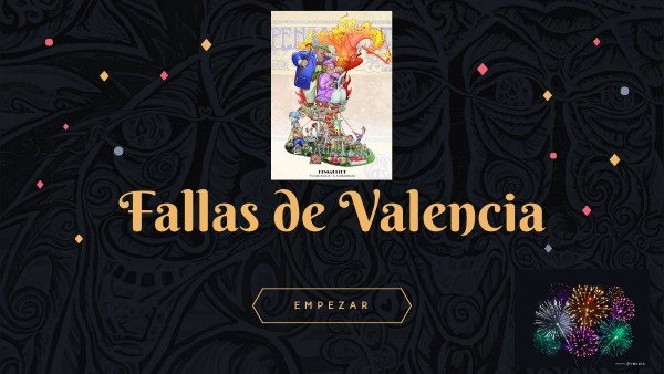 Presentación FALLAS DE VALENCIA | Genially