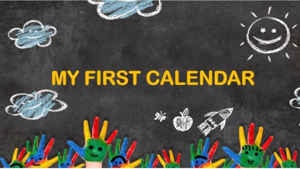 MY FIRST CALENDAR