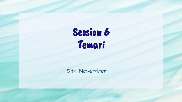 Session 6 Temari | Genially