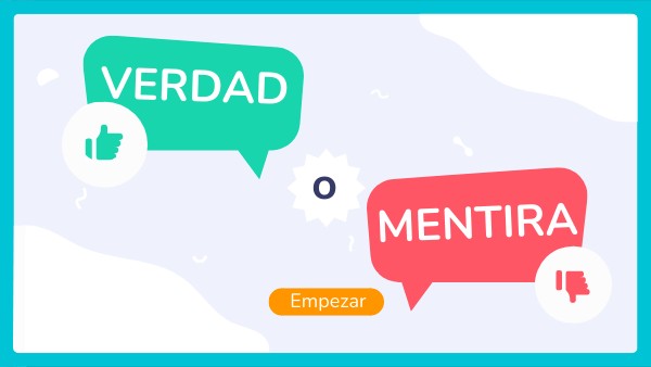 VERDAD O MENTIRA NATURALES