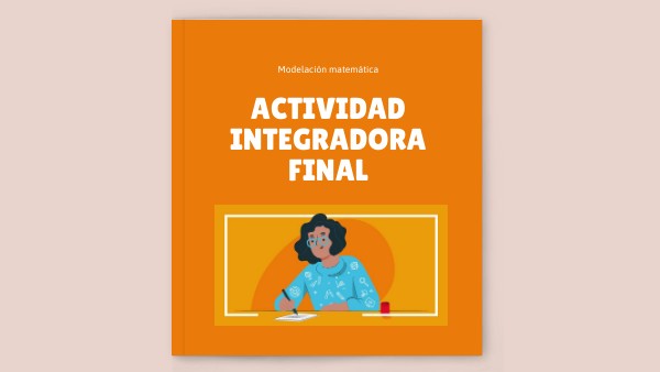 Actividad Integradora | Modelación | Genially
