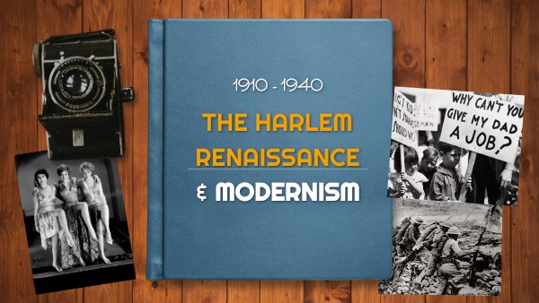 The Harlem Renaissance & Modernism 1910 - 1940 | Genially