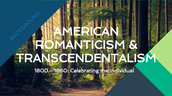 LM-1441 American Romanticism (1800 - 1855) | Genially