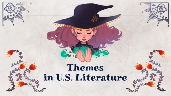 Themes in U.S. Literature PRESENTATION