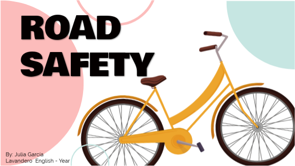Road safety | Genially
