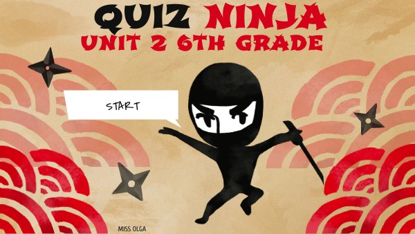 QUIZ NINJA unit 2 6º English | Genially
