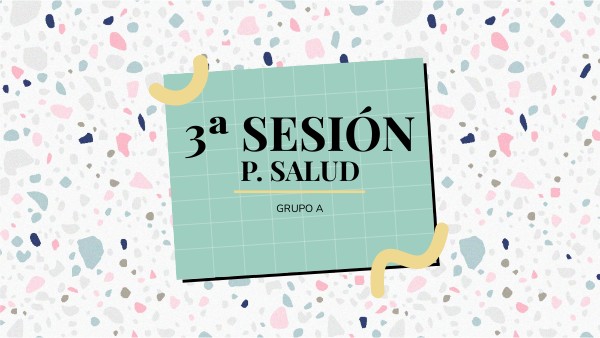 3ª sesión PS