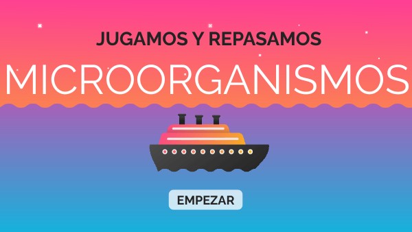 Repaso microorganismos | Genially